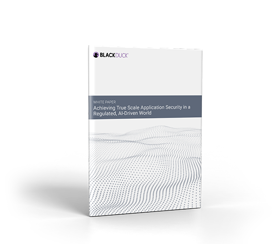 Achieve True Scale AppSec in a Regulated, AI-Driven World | Black Duck