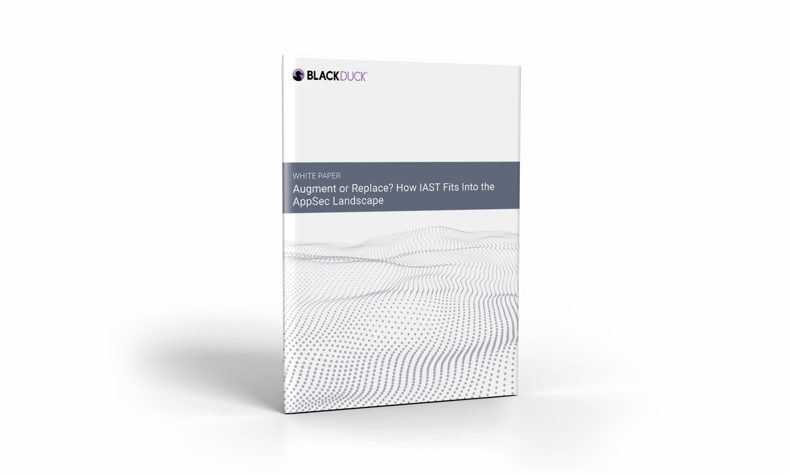 [White Paper] Augment or Replace? How IAST Fits into the AppSec ...